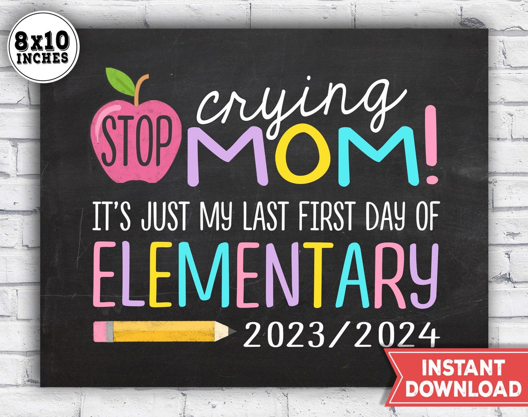 Last First Day of Elementary Sign 1st Day of 5th Grade Sign 2023 Stop ...