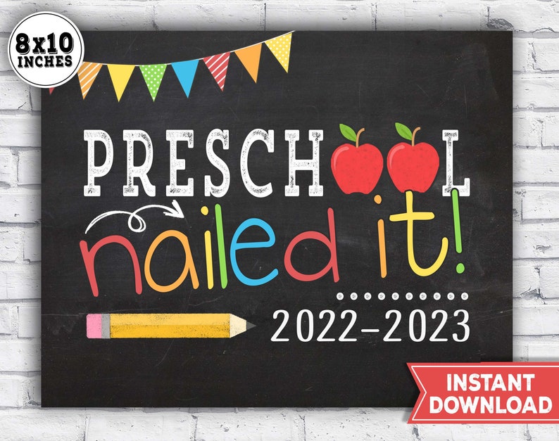 Last Day of Preschool Sign Preschool Nailed It Printable - Etsy