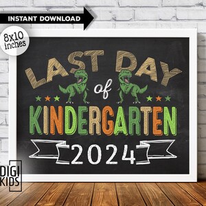 Last Day of Kindergarten Printable Sign - Boys Last Day of School ...