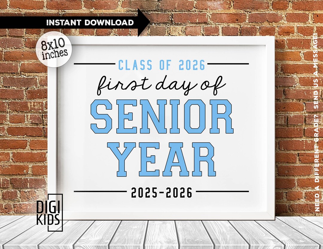 First Day of Senior Year Printable Sign - High School Senior Sign - 1st ...