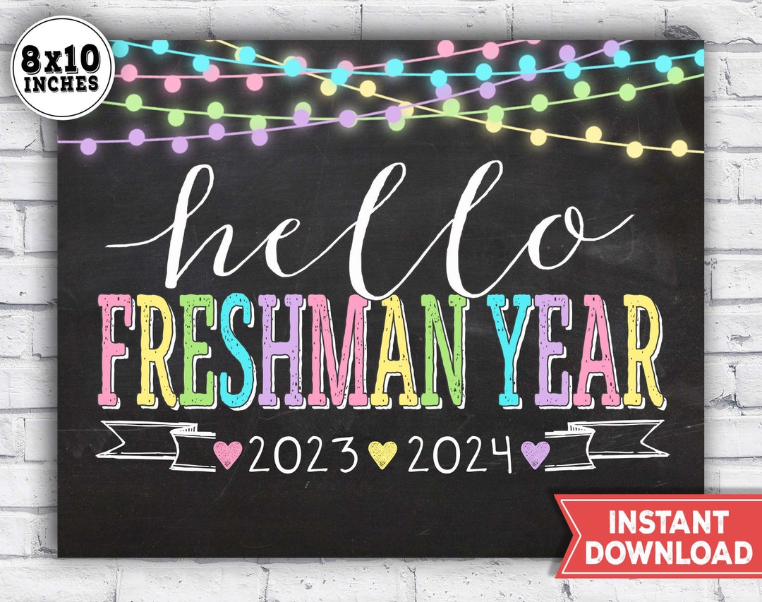 1st Day of Freshman Year Sign 1st Day of School Signs - Etsy