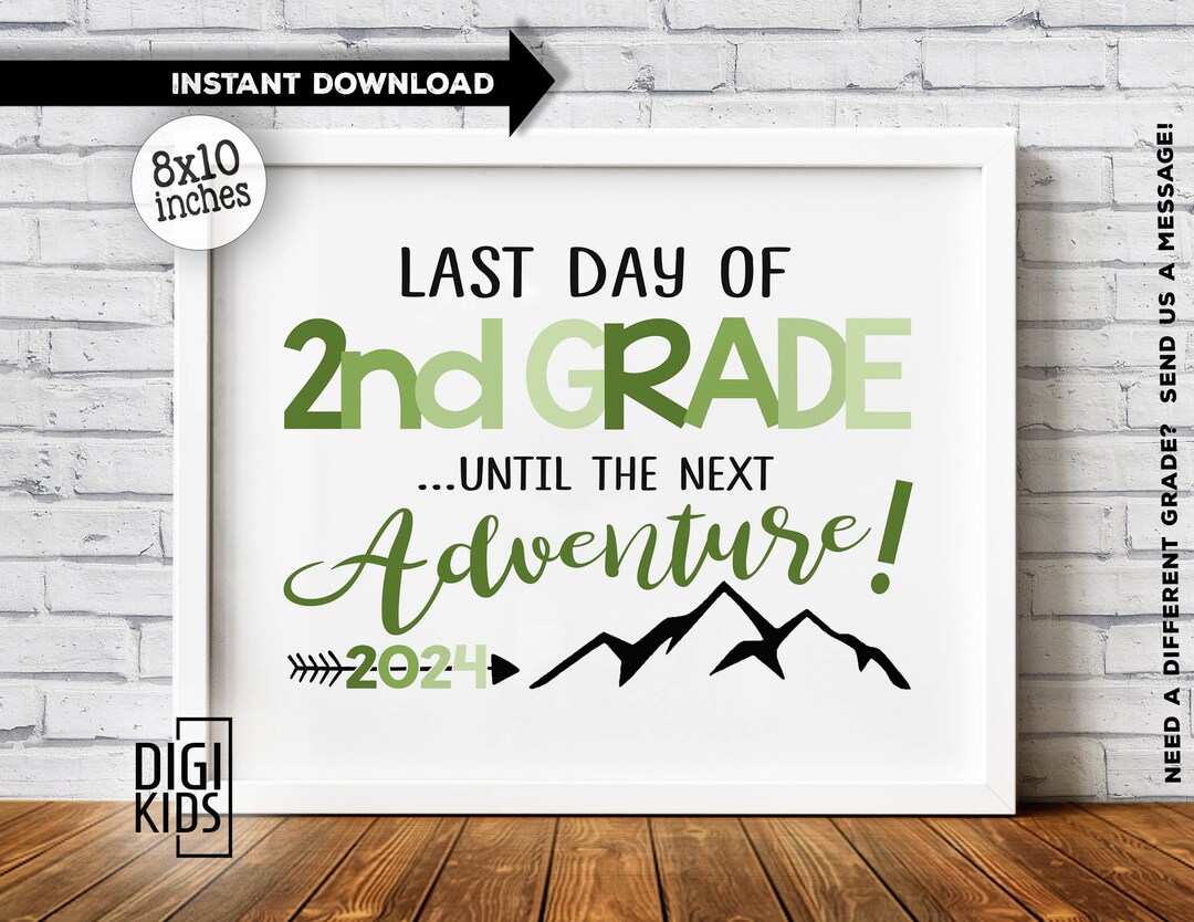 2nd Grade Last Day of School Instant Download Printable Sign - Next ...