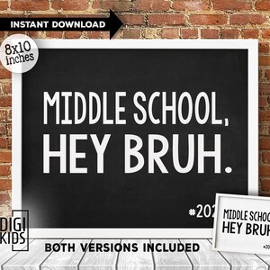 First Day of Middle School Sign 2025 - First Day of 6th Grade - Back to ...