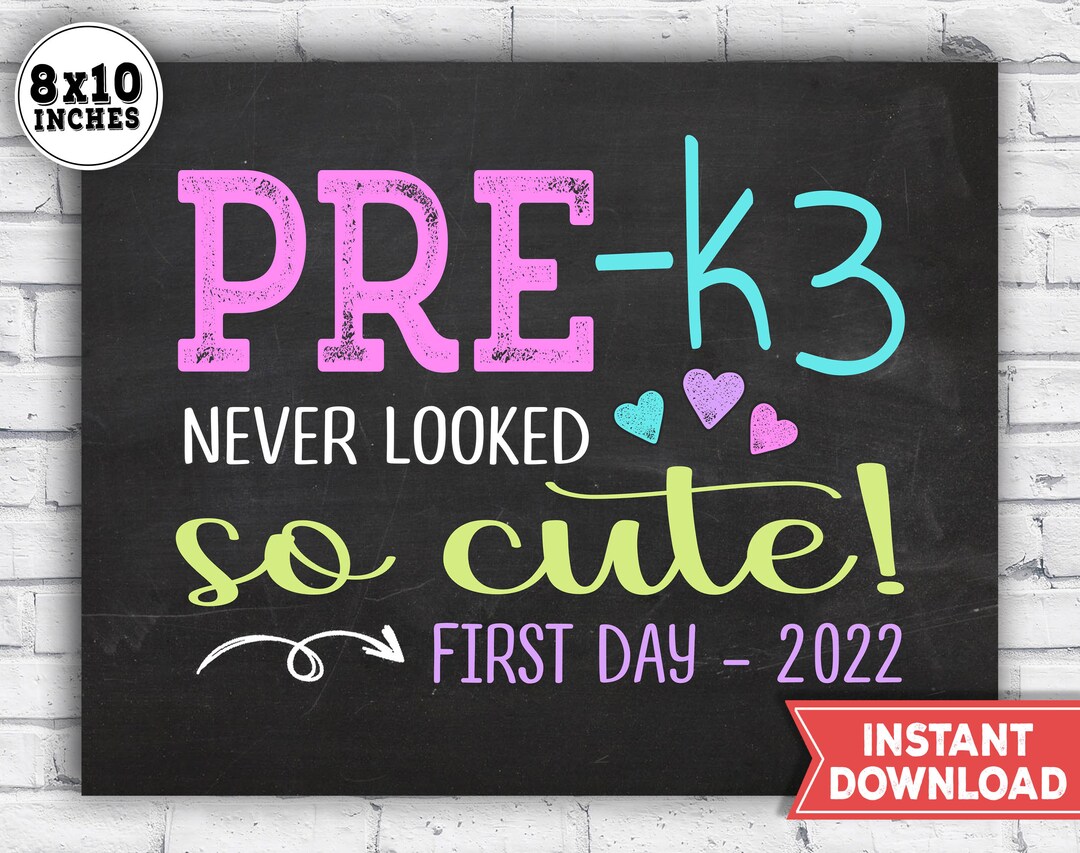 1st Day of Pre K3 Sign First Day of School Sign 2022 Pre - Etsy