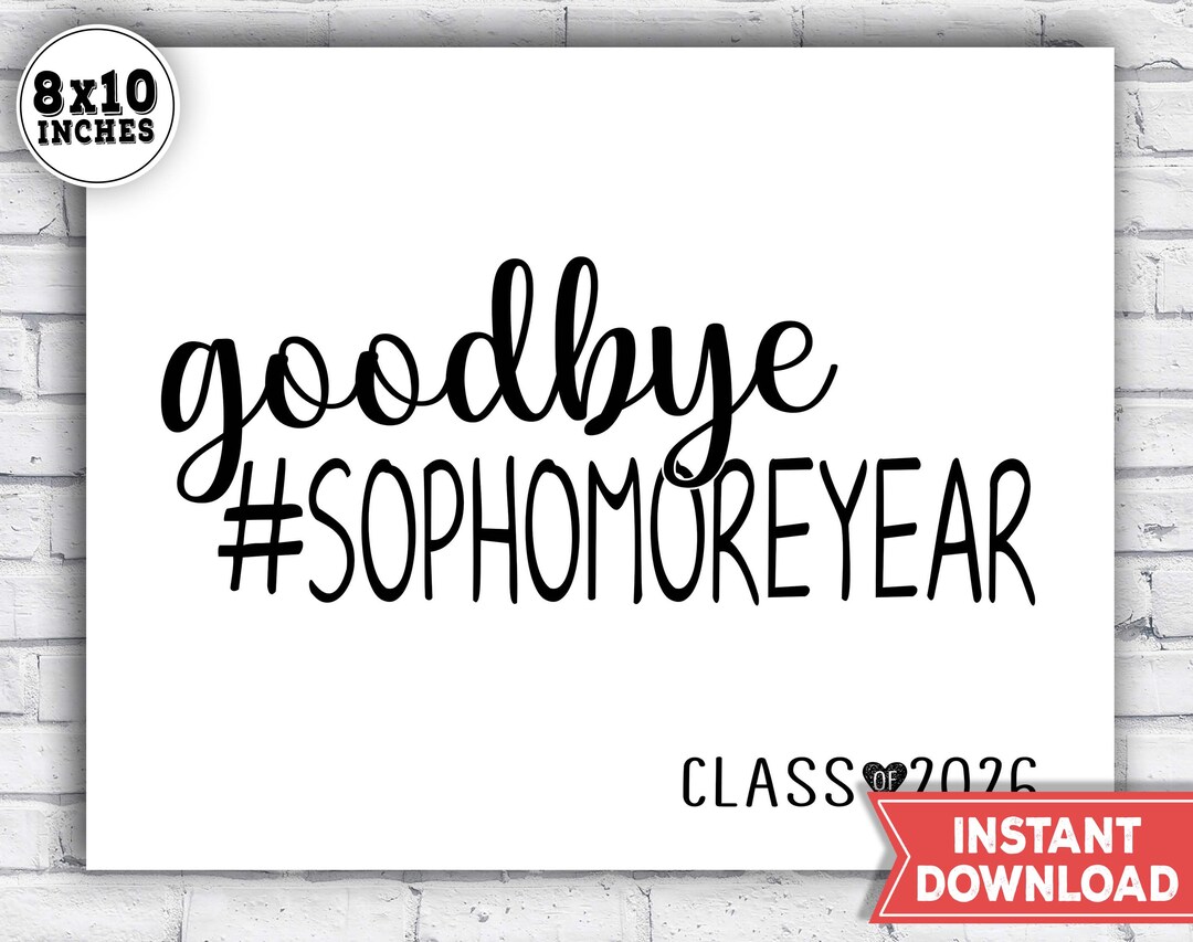 Last Day of 10th Grade Sign Last Day of Sophomore Year Sign 2024 ...