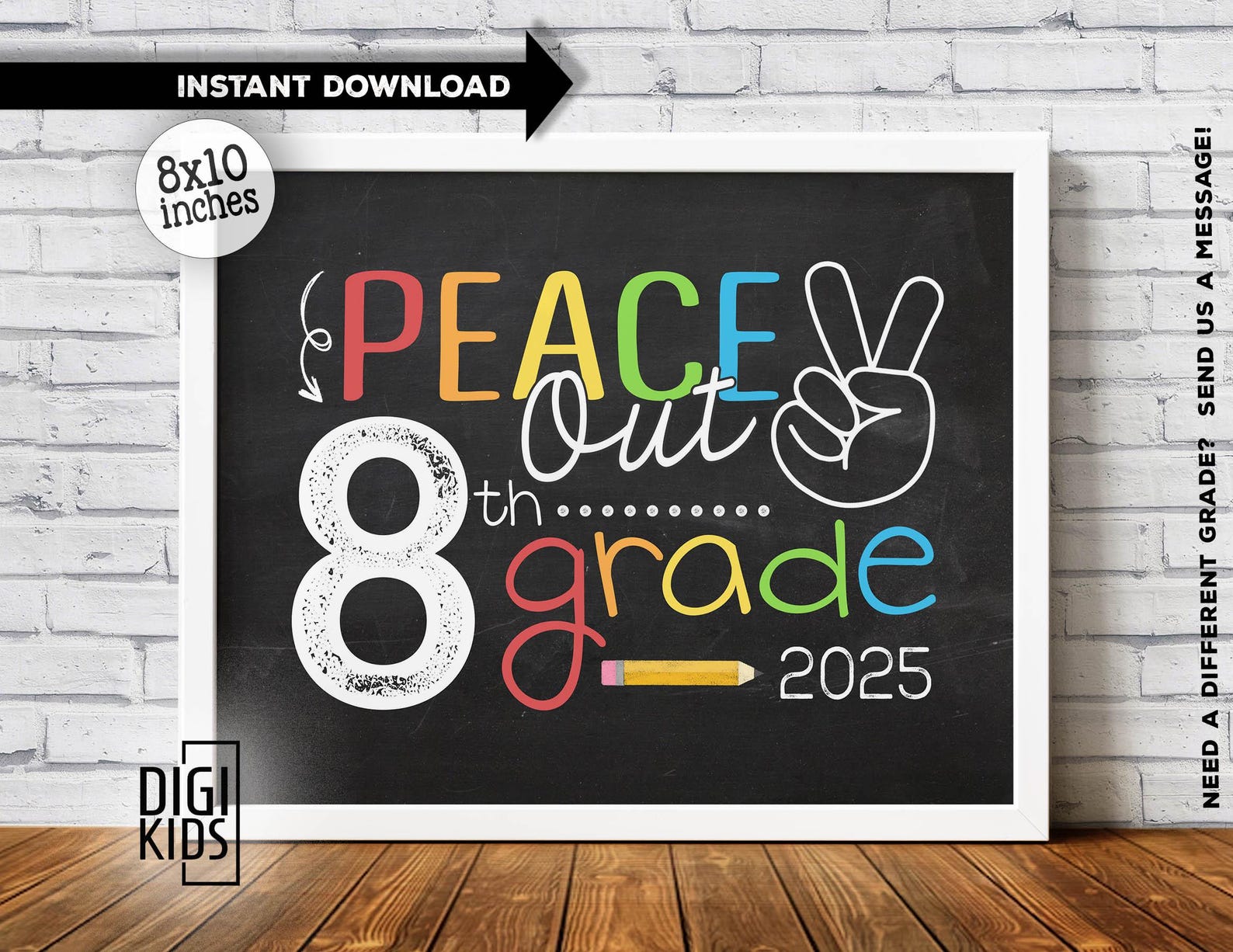 Last Day of 8th Grade Printable - Peace Out 8th Grade Chalkboard Sign ...