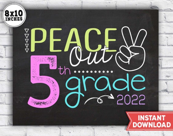 Last Day of 5th Grade Printable Peace Out 5th Grade - Etsy