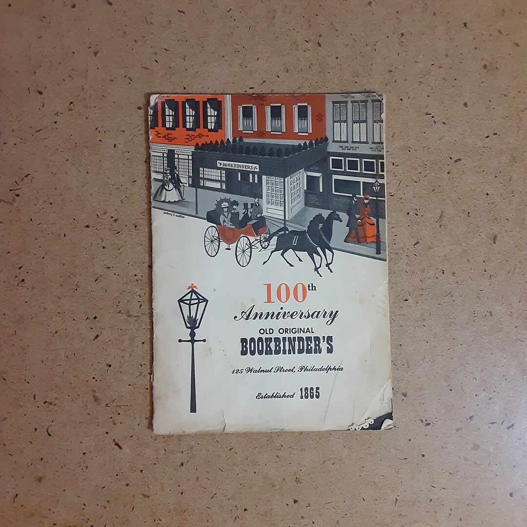 1965 Bookbinder 100th Anniversary Brochure From the Famous Restaurant ...