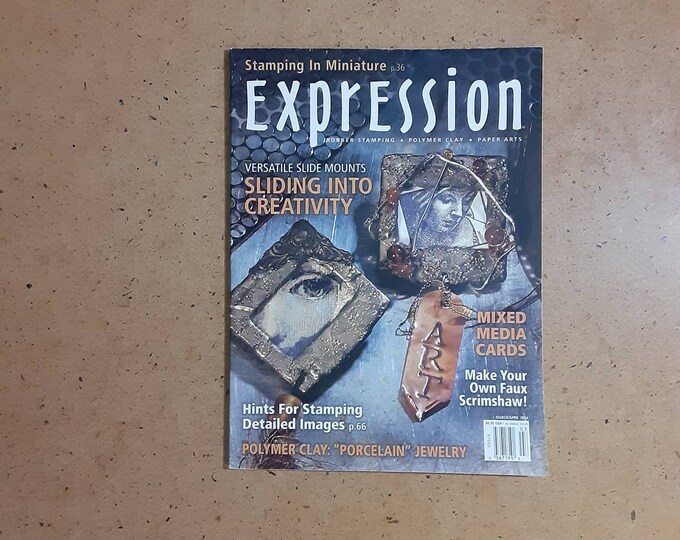Expression Magazine for Paper Crafts, Rubber Stamping and Polymer Clay ...