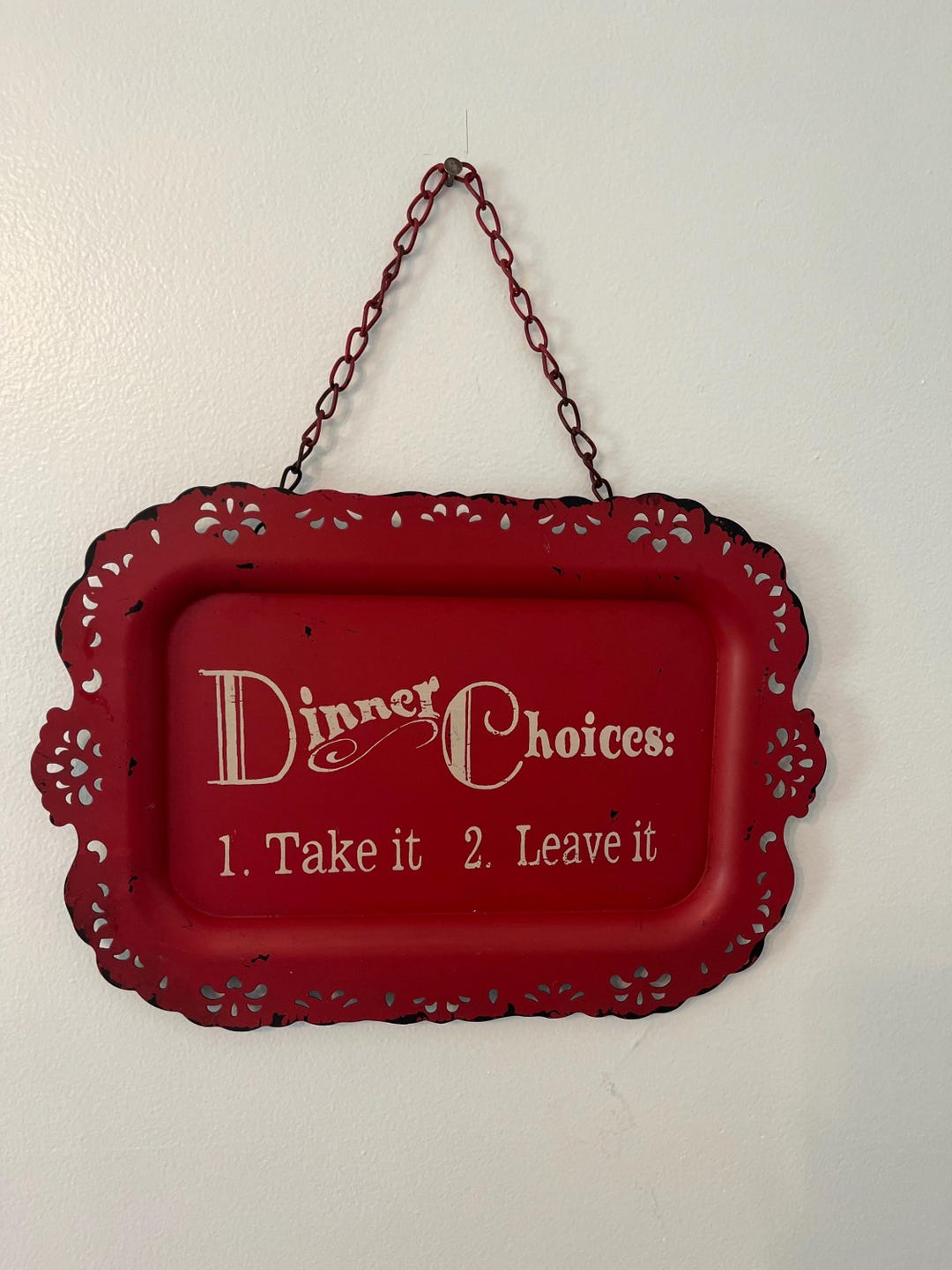 Rustic Red Kitchen Sign Dinner Choices Take It or Leave It, Red Kitchen ...