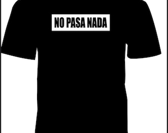 No Pasa Nada Tote Bag navy Latina Owned Business Latina Tote Bag Spanish Tote Bag Tote Bag for ...