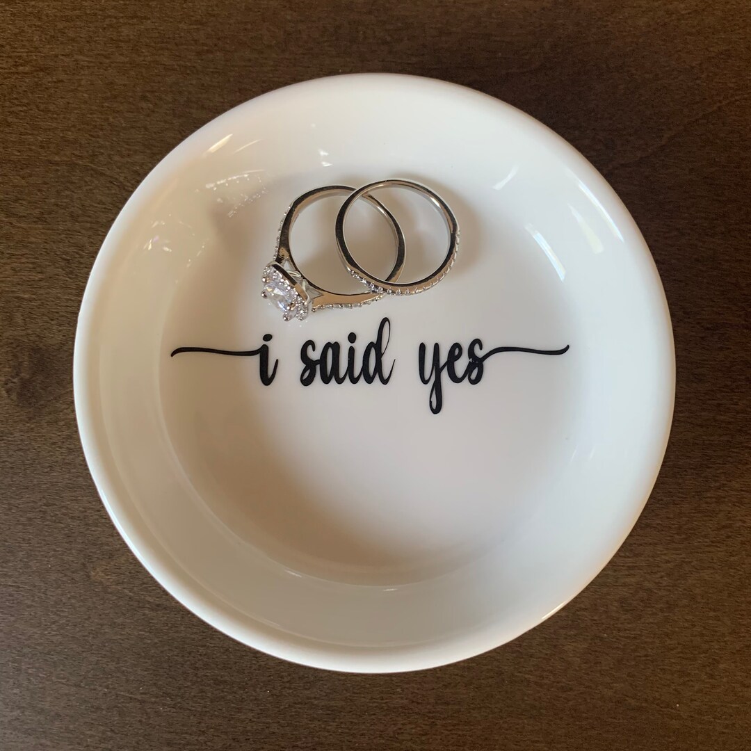 I Said Yes Ring Dish, Engagement Ring Dish, Wedding Ring Dish, Ring ...