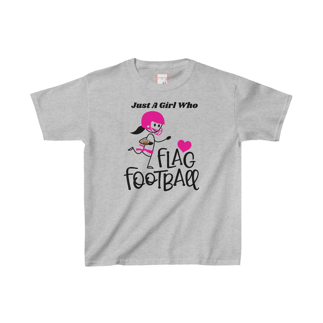 Girls Flag Football T-shirt, Just a Girl Who Loves Flag Football Shirt ...