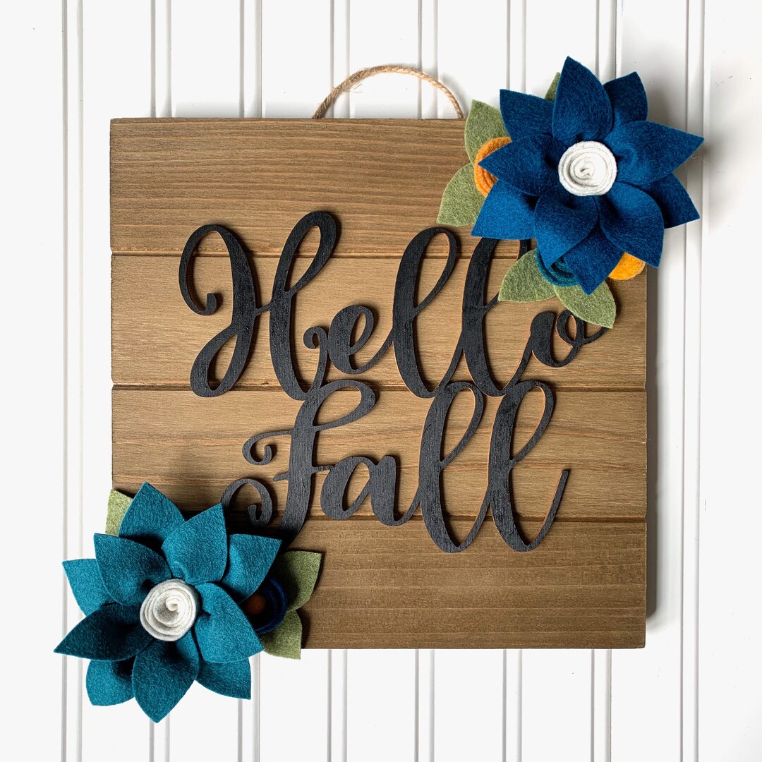 Hello Fall Wood Sign With Felt Flowers/autumn Wood Wall Decor/hello ...