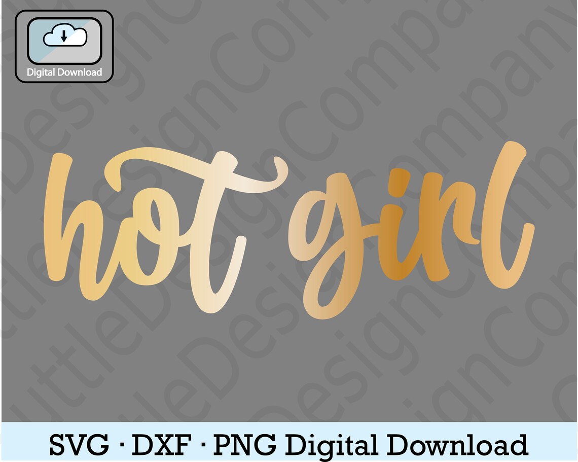 Hot Girl Svg for Shirt Real Hot Girl Png for Shirt Real Hot - Etsy