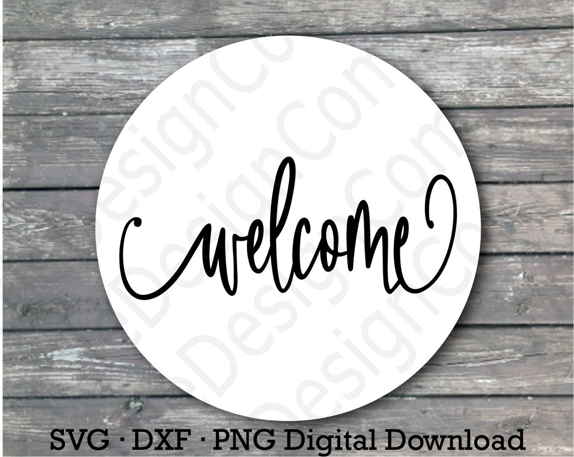 Welcome Svg for Round Sign Welcome Sign Svg Round Welcome - Etsy
