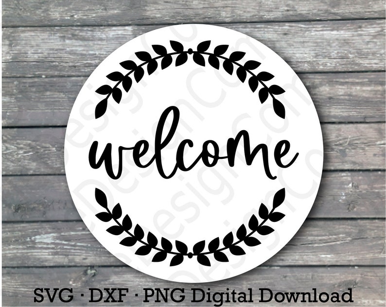 Round Welcome Sign Svg With Border, Welcome Sign With Laurel Wreath Svg ...