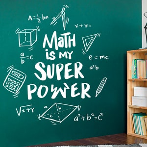 Math is My Super Power Wall Decal: Classroom Science Decor - Etsy