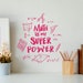 Math is My Super Power Wall Decal: Classroom Science Decor - Etsy
