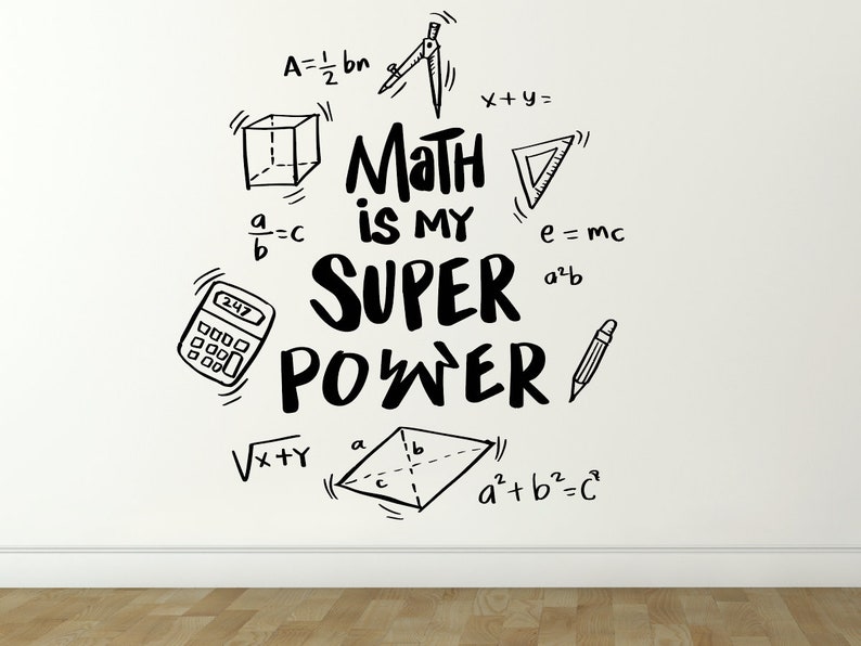 Math is My Super Power Wall Decal: Classroom Science Decor - Etsy