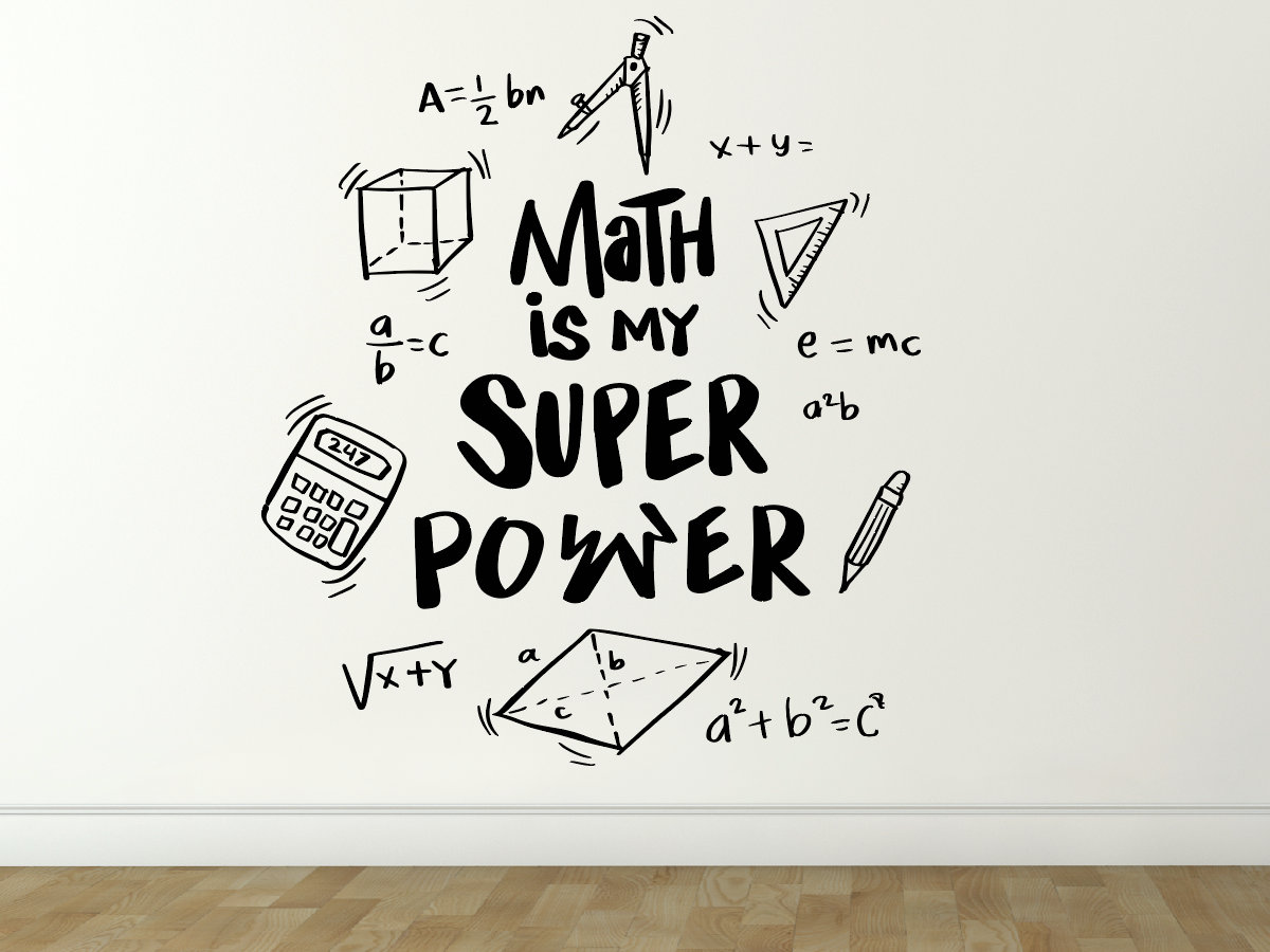 Math is My Super Power Wall Decal: Classroom Science Decor - Etsy
