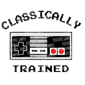 Classically Trained in Video Games | EPS SVG PDF | Print & Cut File - Etsy