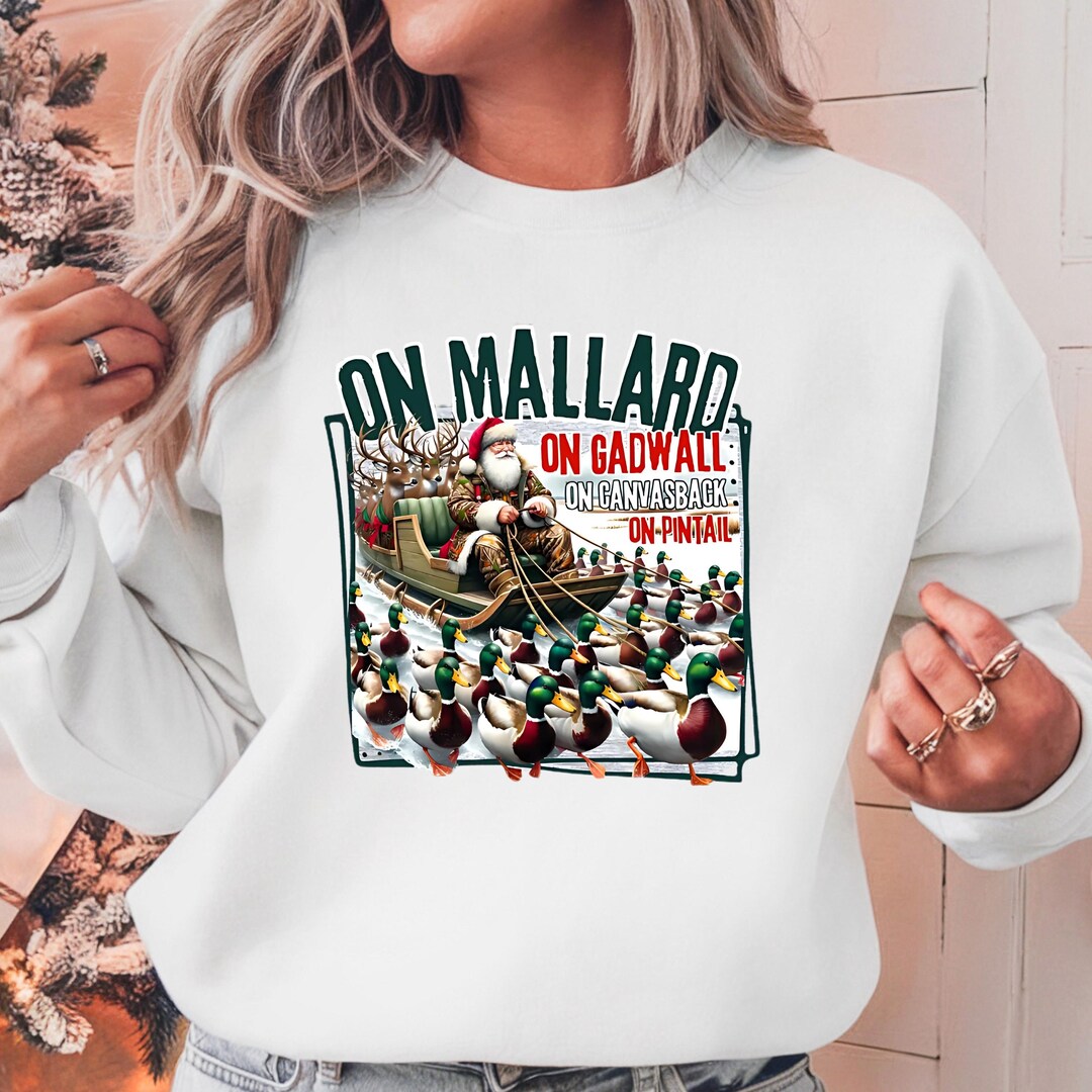 On Mallard on Gadwall Christmas Shirt, Funny Duck Hunting Santa Design ...
