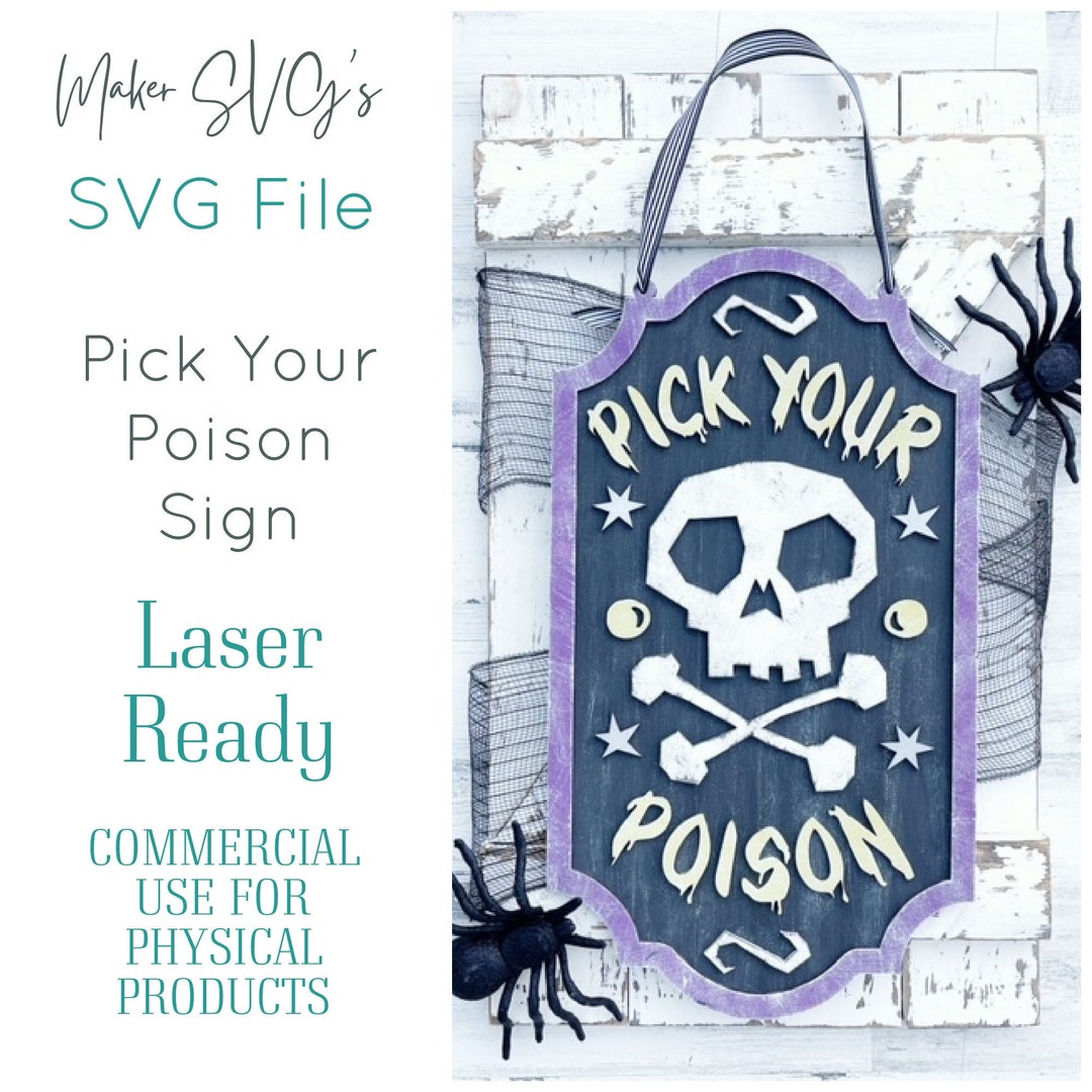 Pick Your Poison Laser File | Halloween SVG | Laser SVG | Farmhouse ...