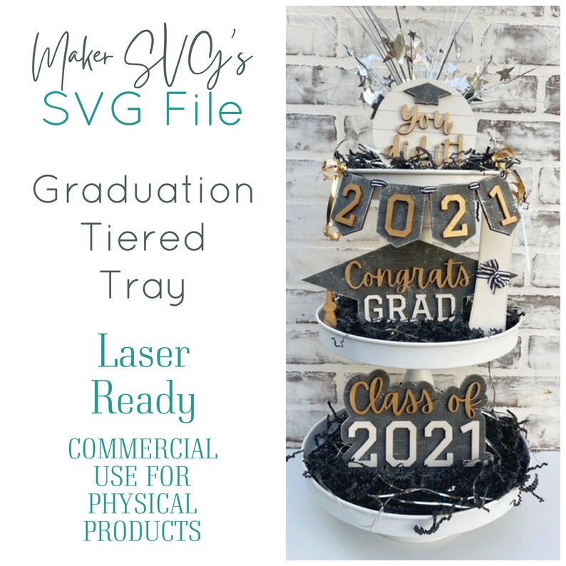 Graduation Tiered Tray SVG Laser File Laser SVG Senior SVG - Etsy