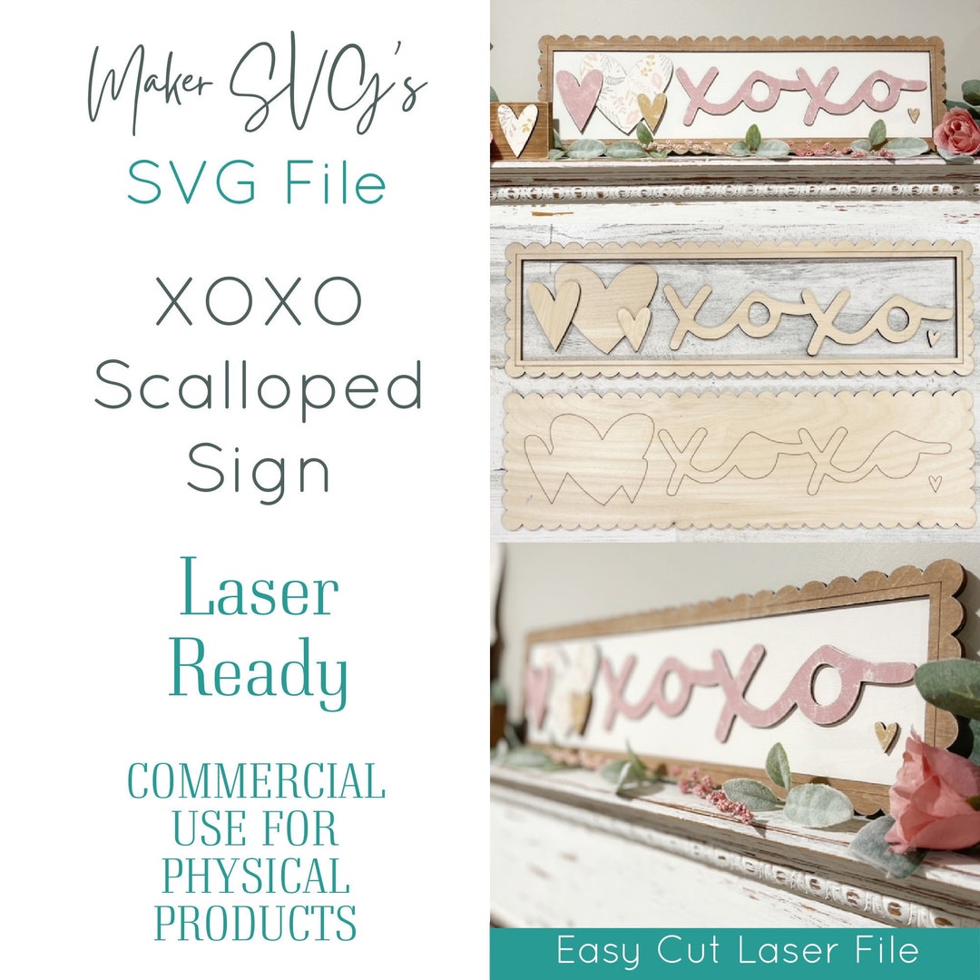 XOXO Scalloped Sign Laser Cut File: Valentine's Day Decor (SVG) - Etsy
