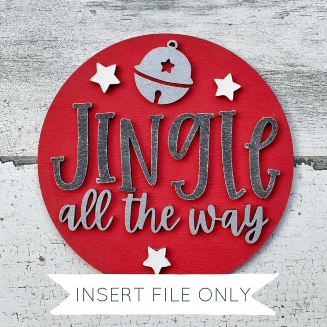 Jingle All the Way SVG Shiplap Insert SVG Laser File - Etsy
