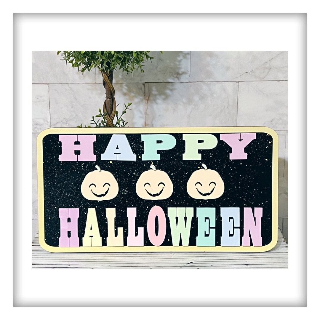 Happy Halloween Sign Halloween Sign Pastel Halloween Sign - Etsy