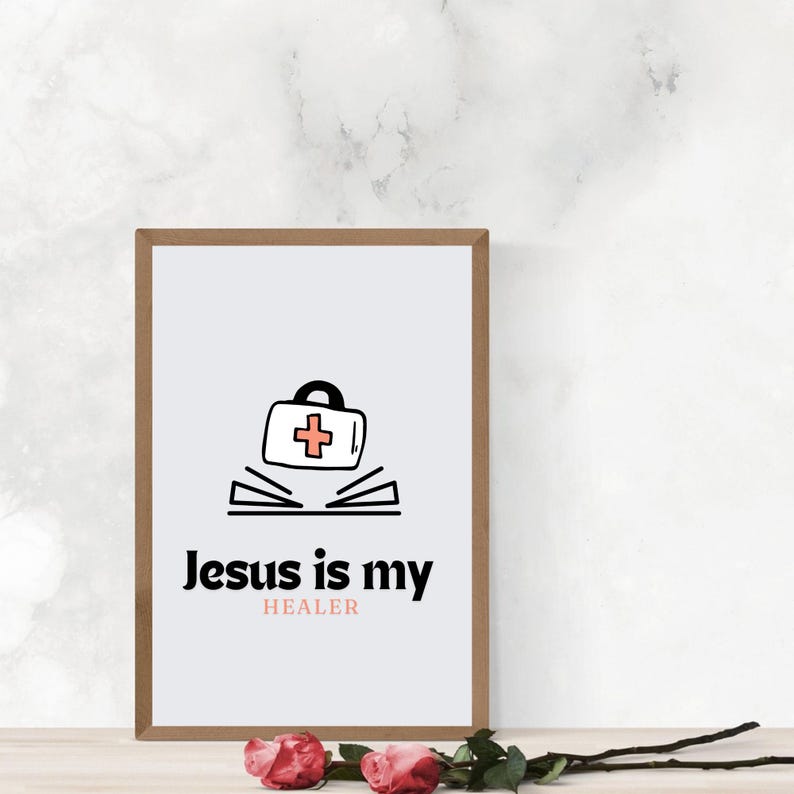 Jesus is My Healer Bible Verse Wall Decor Instant Download Motivational ...