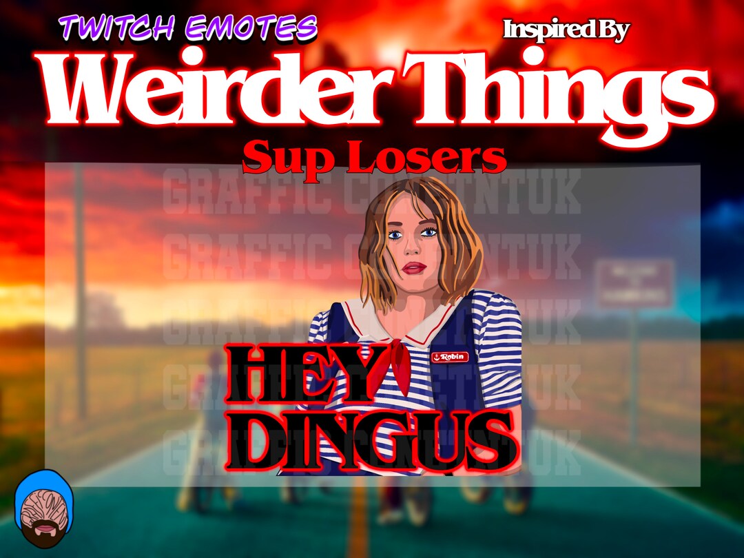 Hey Dingus - Weirder Things (inspired) - Twitch Emote - Etsy