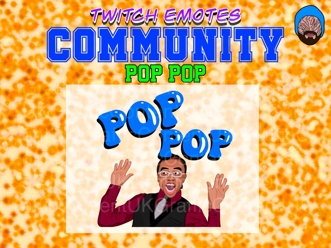 Pop Pop - Community (inspired) - Twitch Emote - Etsy UK