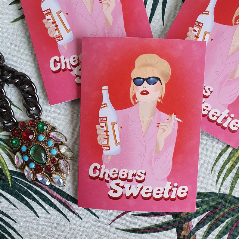 Cheers Sweetie Patsy Stone Ab Fab Absolutely Fabulous - Etsy UK