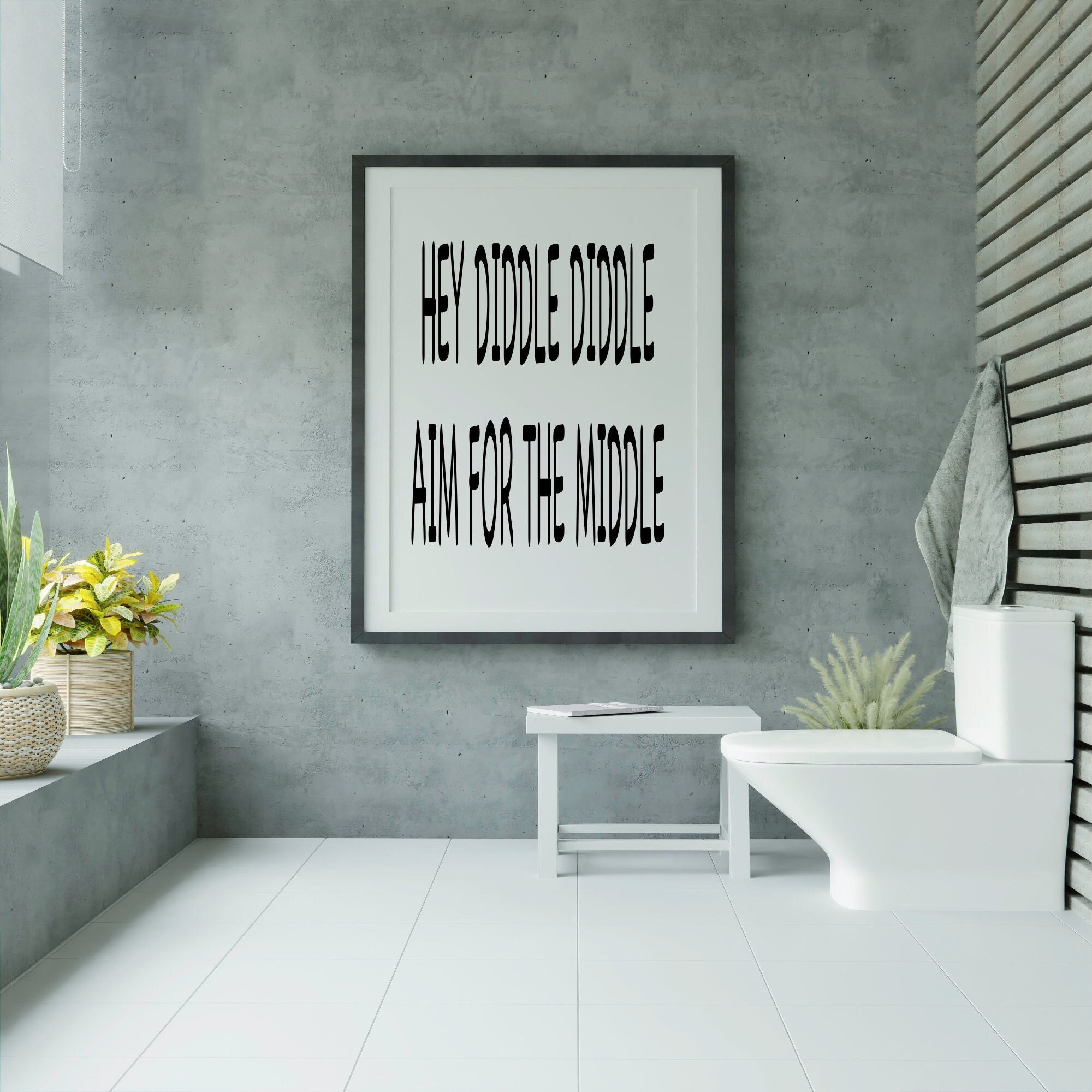 Hey Diddle Diddle Aim for the Middle Printable Bathroom Sign, Sarcastic ...