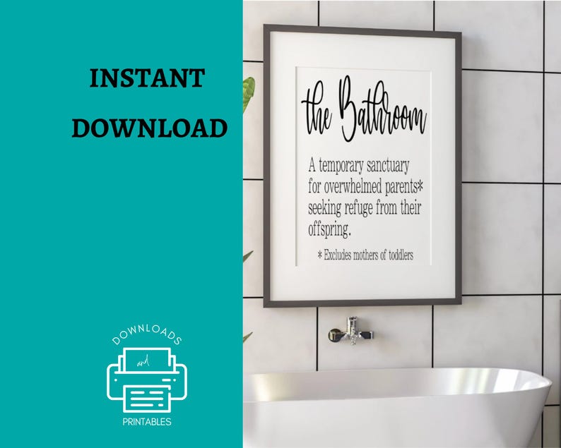 Funny Restroom Signs, Restroom Wall Art, Humorous Bathroom Digital Art ...