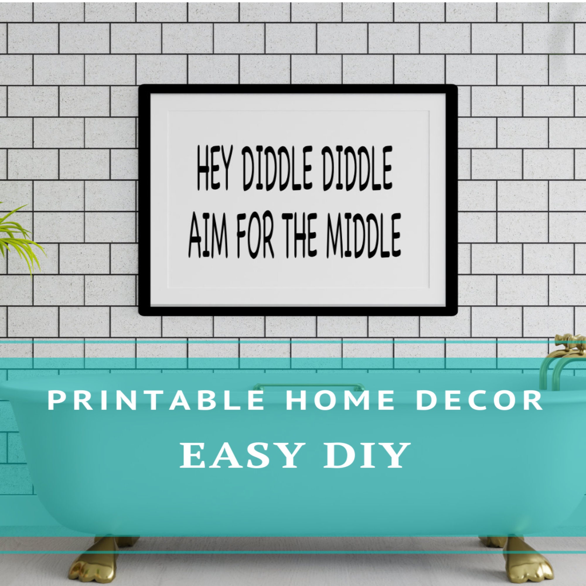 Hey Diddle Diddle Aim for the Middle Printable Bathroom Sign - Etsy