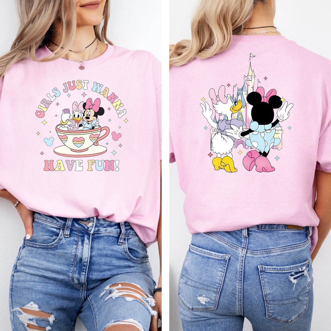 Girls Just Wanna Have Fun Shirt, Minnie and Daisy Best Friends Shirt ...