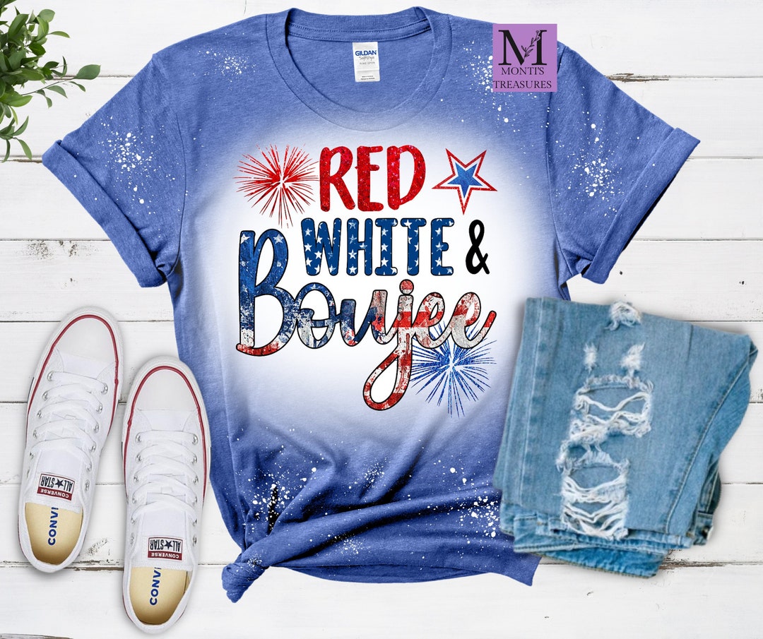 Red White and Boujee Shirts, Bleached Shirts, 4th of July Shirts, Cute ...