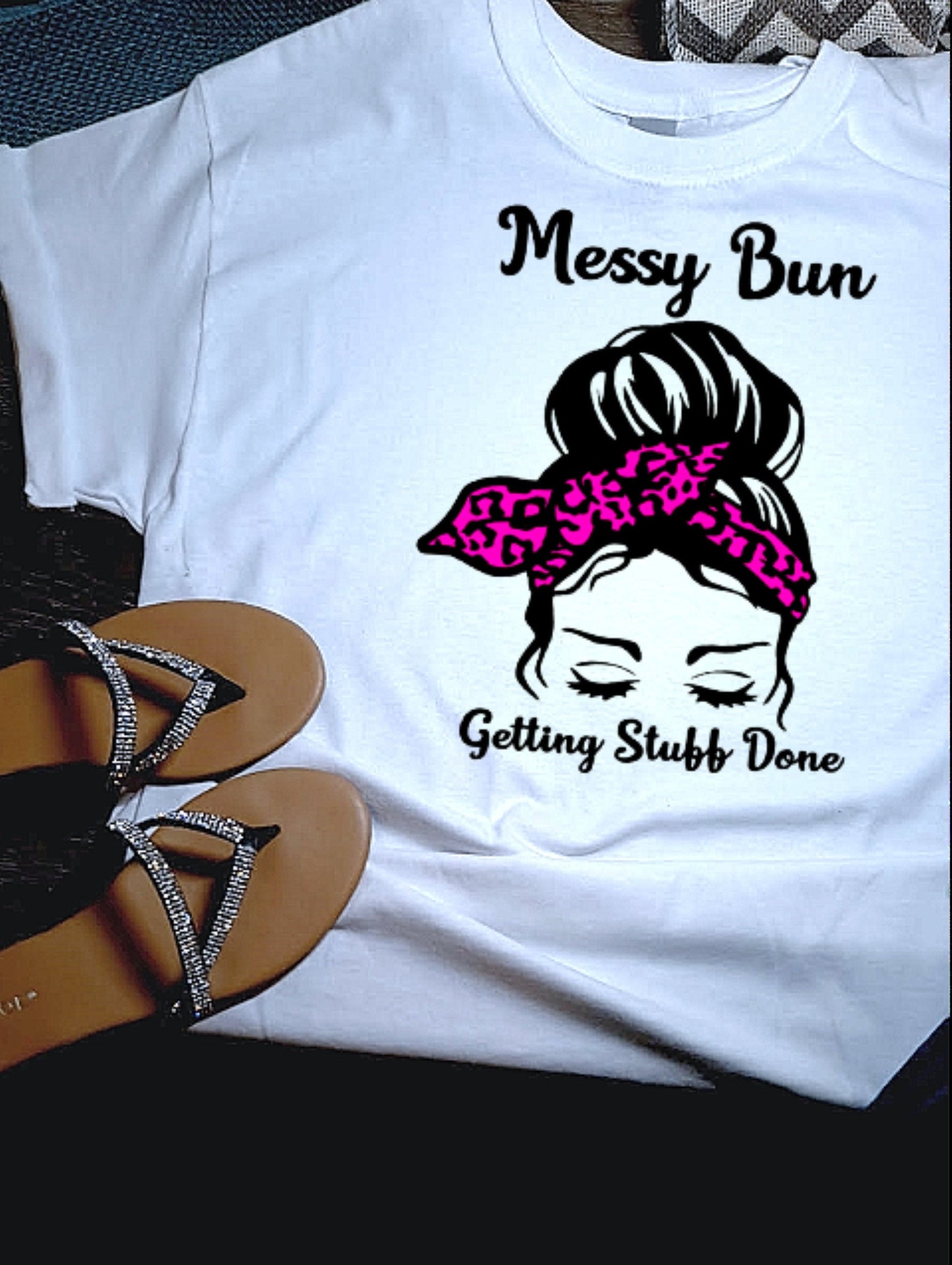 Messy Bun Getting Stuff Done Tshirt Tee Shirt Mom Womens Etsy
