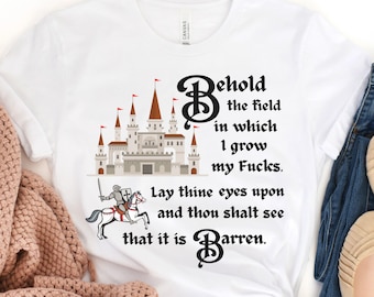 Behold the Field in Which I Grow My Fucks. Lay Thine Eyes Upon - Etsy
