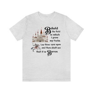 Behold the Field in Which I Grow My F*cks Lay Thine Eyes Upon and Thou ...