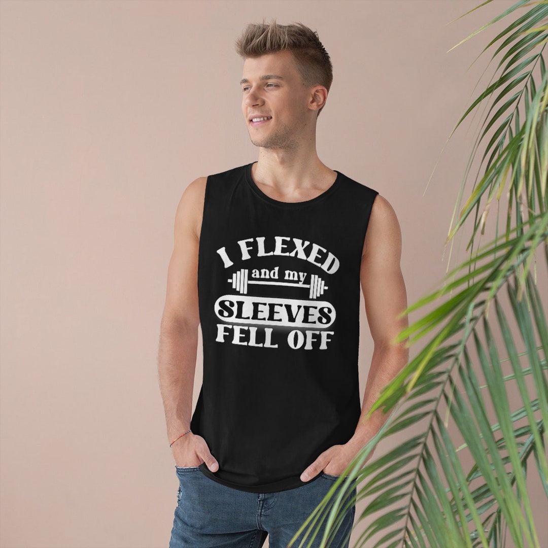 I Flexed and My Sleeves Fell off Tank Top, Funny Weight Lifting Tank ...