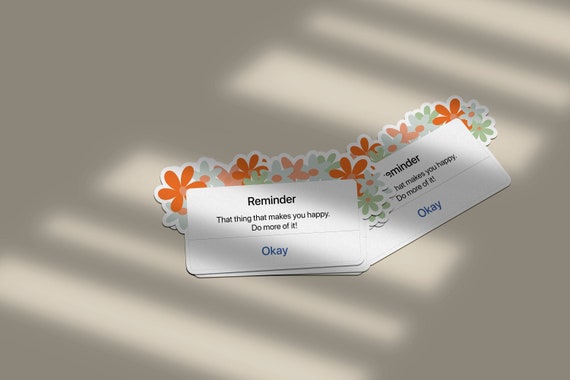 Affirmation Sticker Reminder That Thing That Makes You Happy. - Etsy