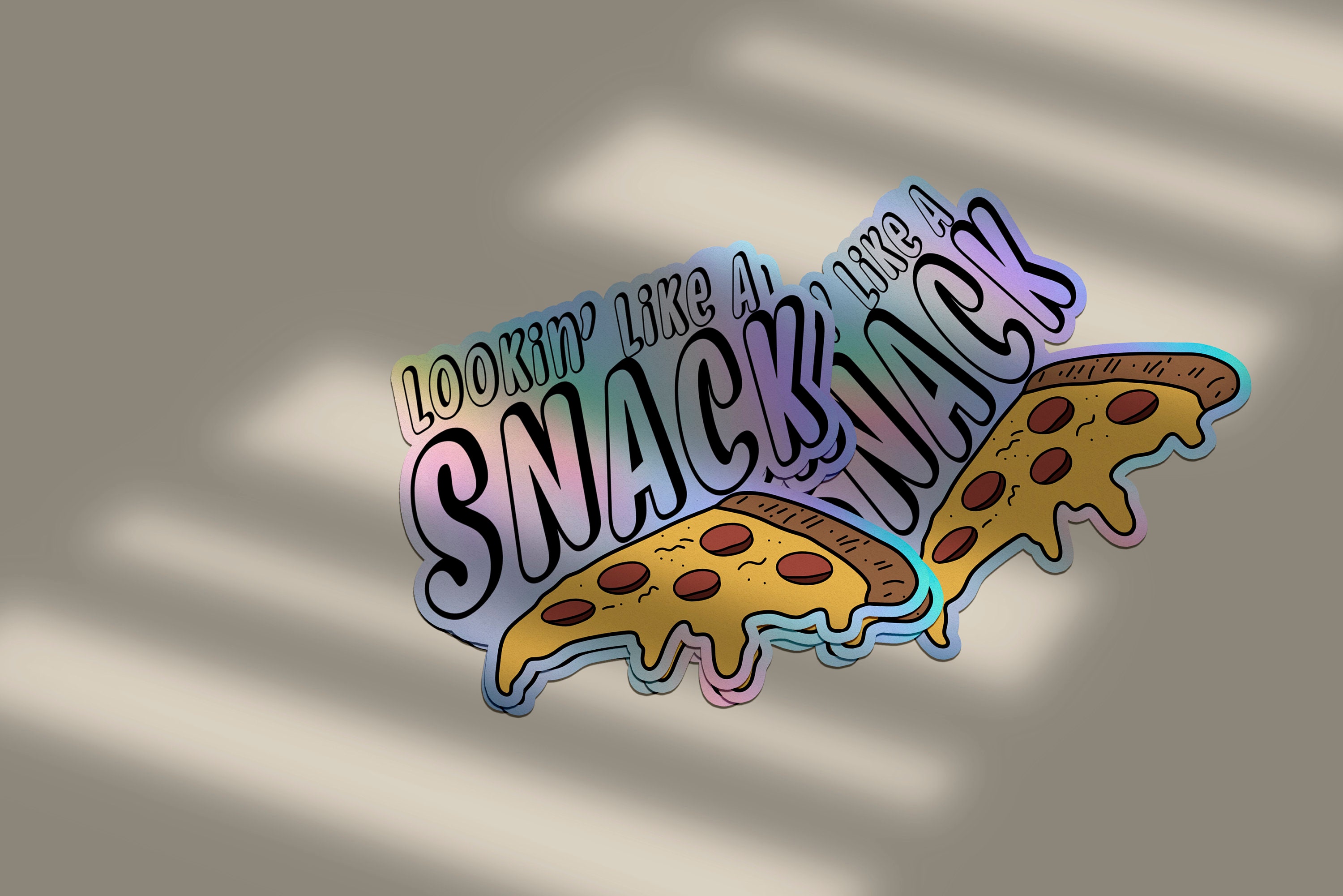 Lookin' Like a Snack Holographic Sticker, Pizza Sticker, Journal ...