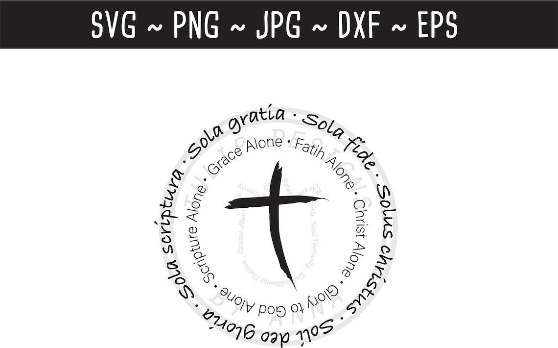 Five Solas SVG / Reformed SVG | Etsy