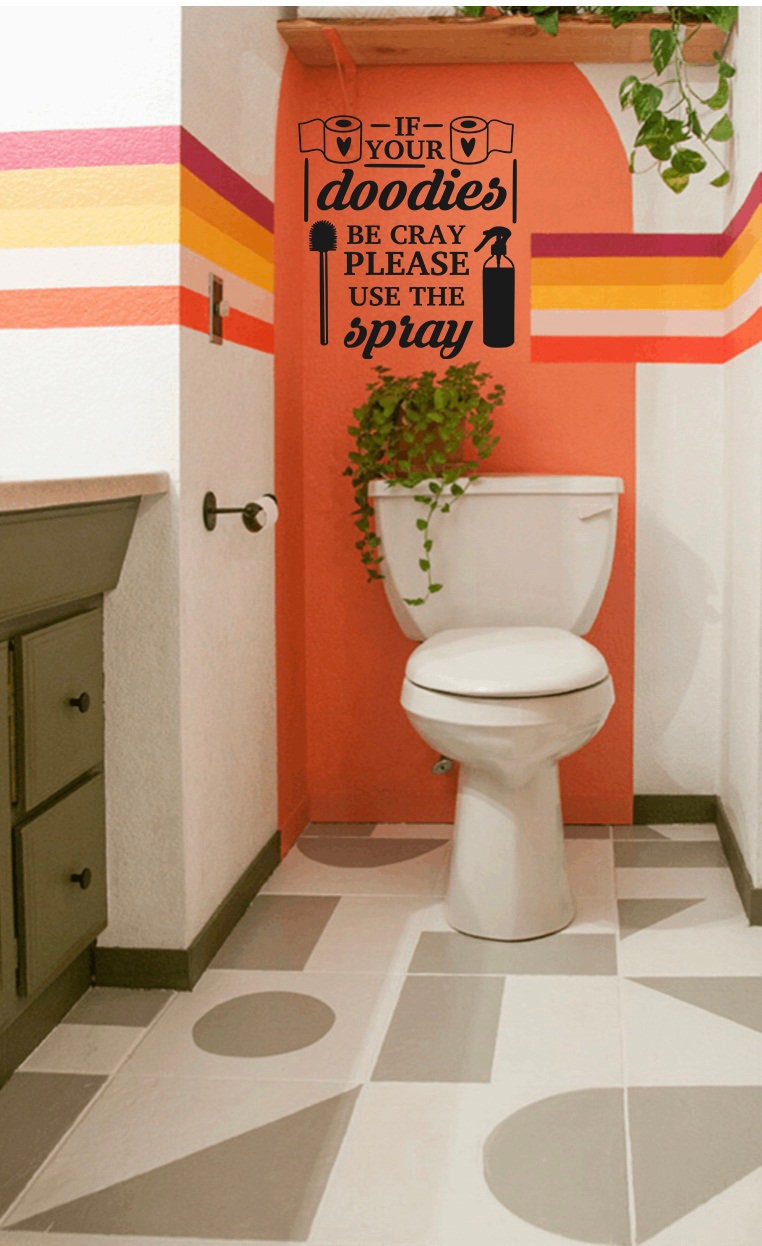 If your doodies be cray please use the spray Bathroom Wall | Etsy