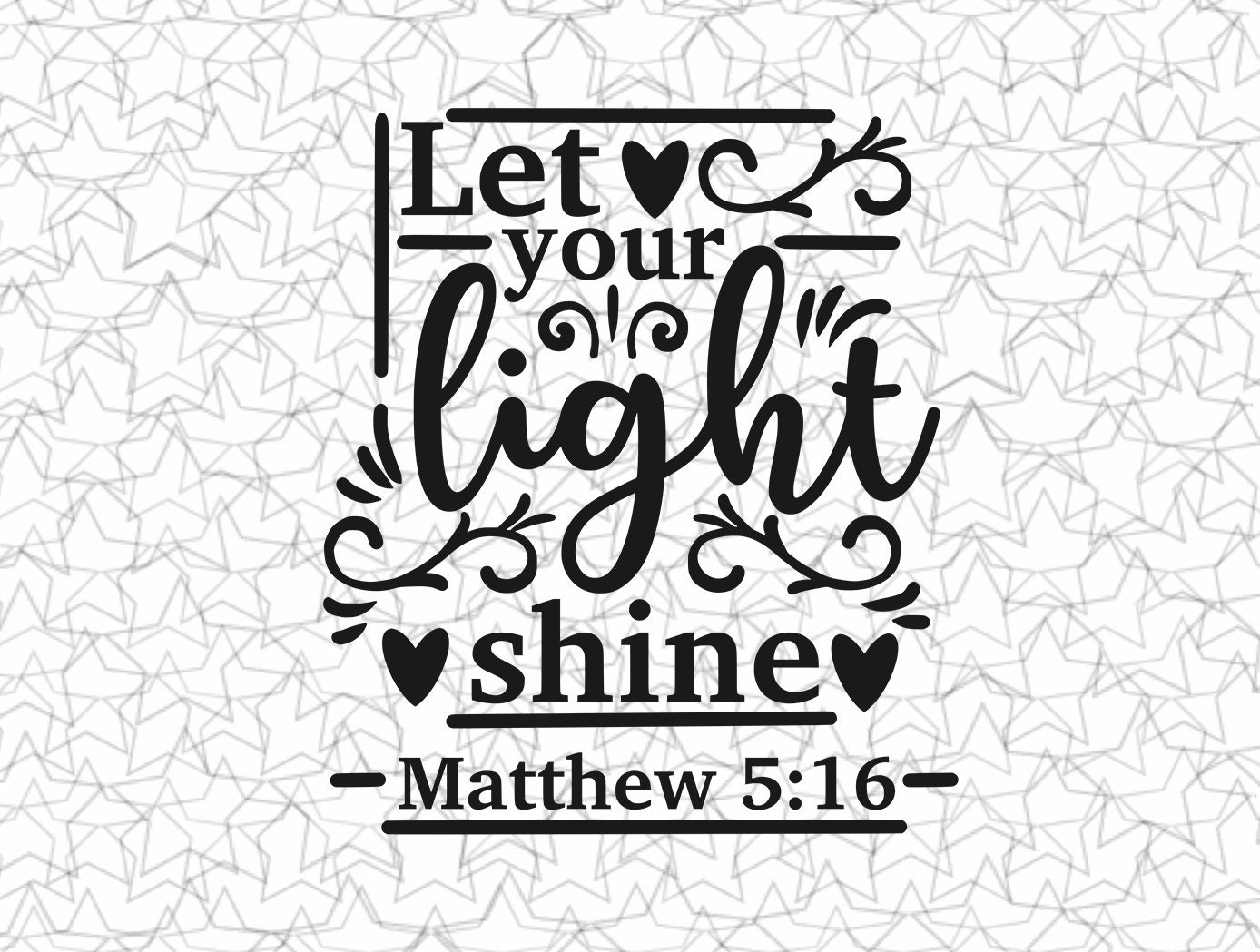 Matthew 5:16 Let Your Light Shine Bible Scripture Verse Wall Decal ...